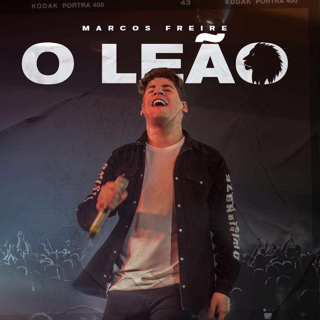 Marcos Freire prepara o lançamento do single "O Leão" - Guiame